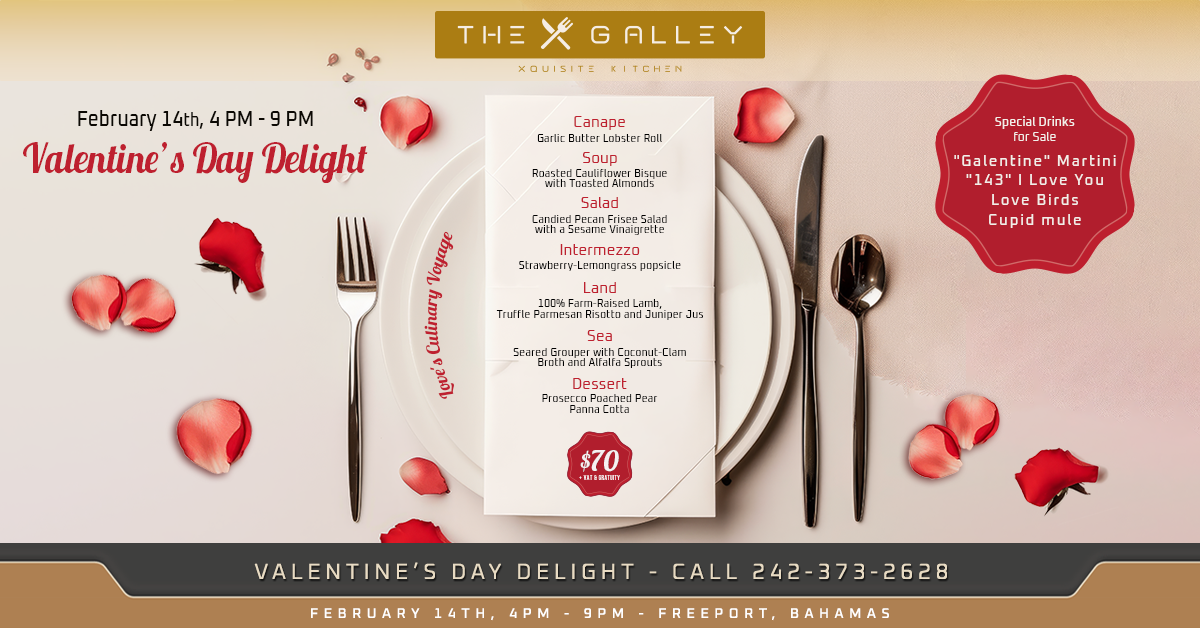 Fully Booked! - Love & Flavor: Galley's Valentine's Day Gourmet Feast ...